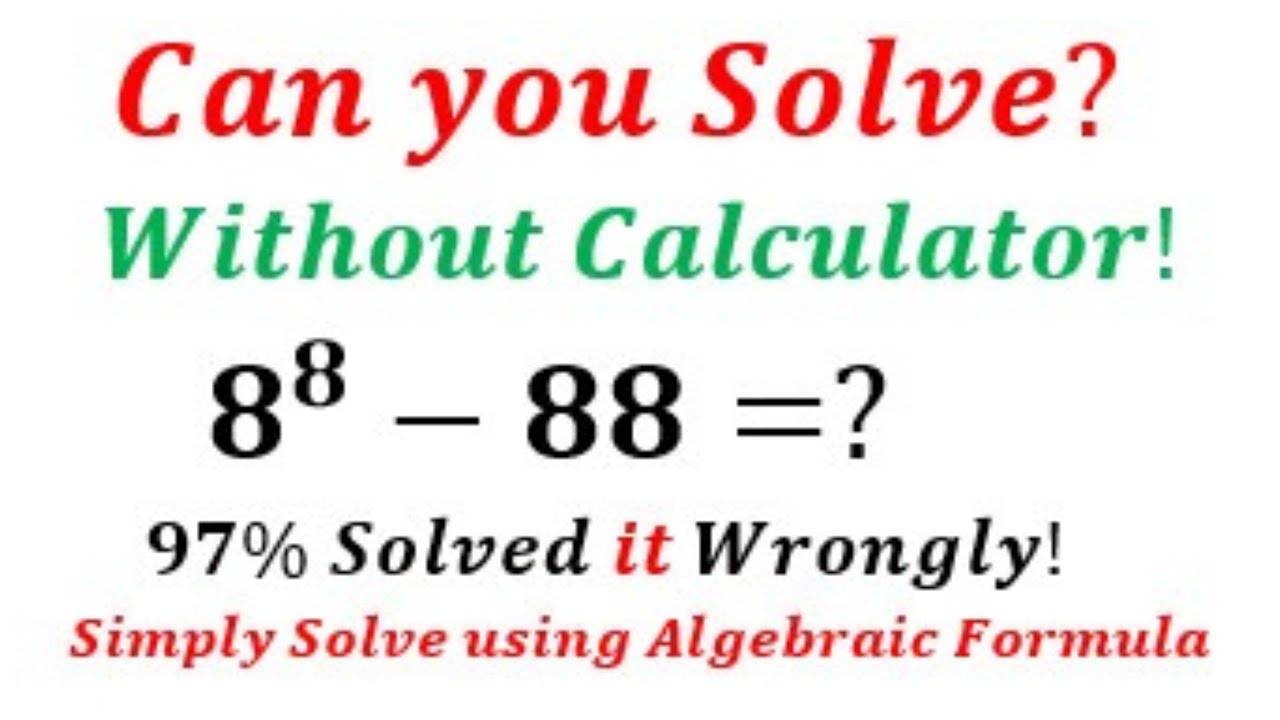 Without Using a Calculator Tricks: Learn How to Solve Completely - YouTube