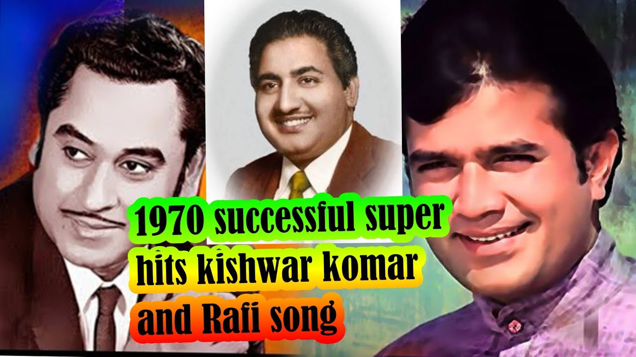 1970 successful super hits kishwar komar and Rafi song - YouTube