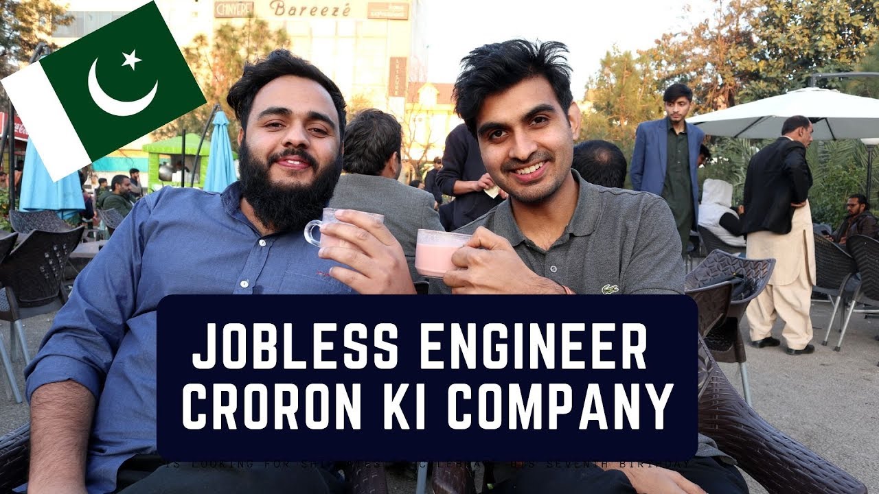 Jobless Engineer in Pakistan with a Multi Million Dollars Startup ...