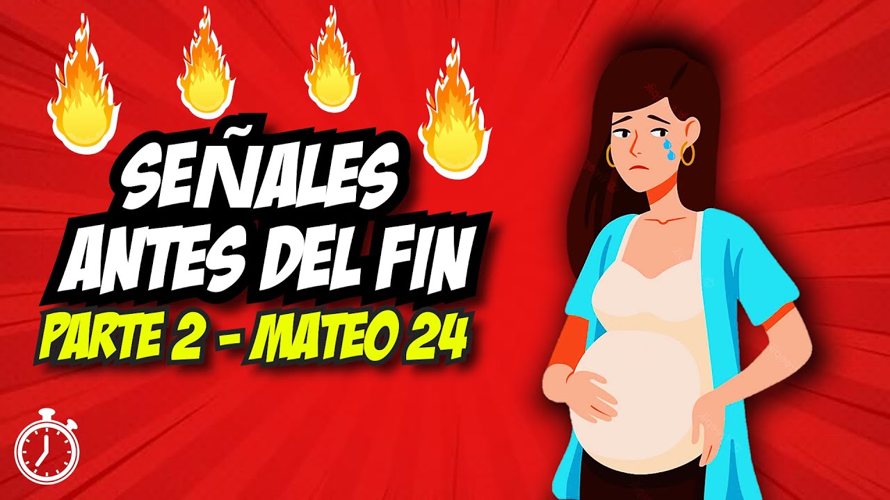 PARTE 2 PREGUNTAS SOBRE LAS SEÑALES ANTES DEL FIN / MATEO 24 - YouTube