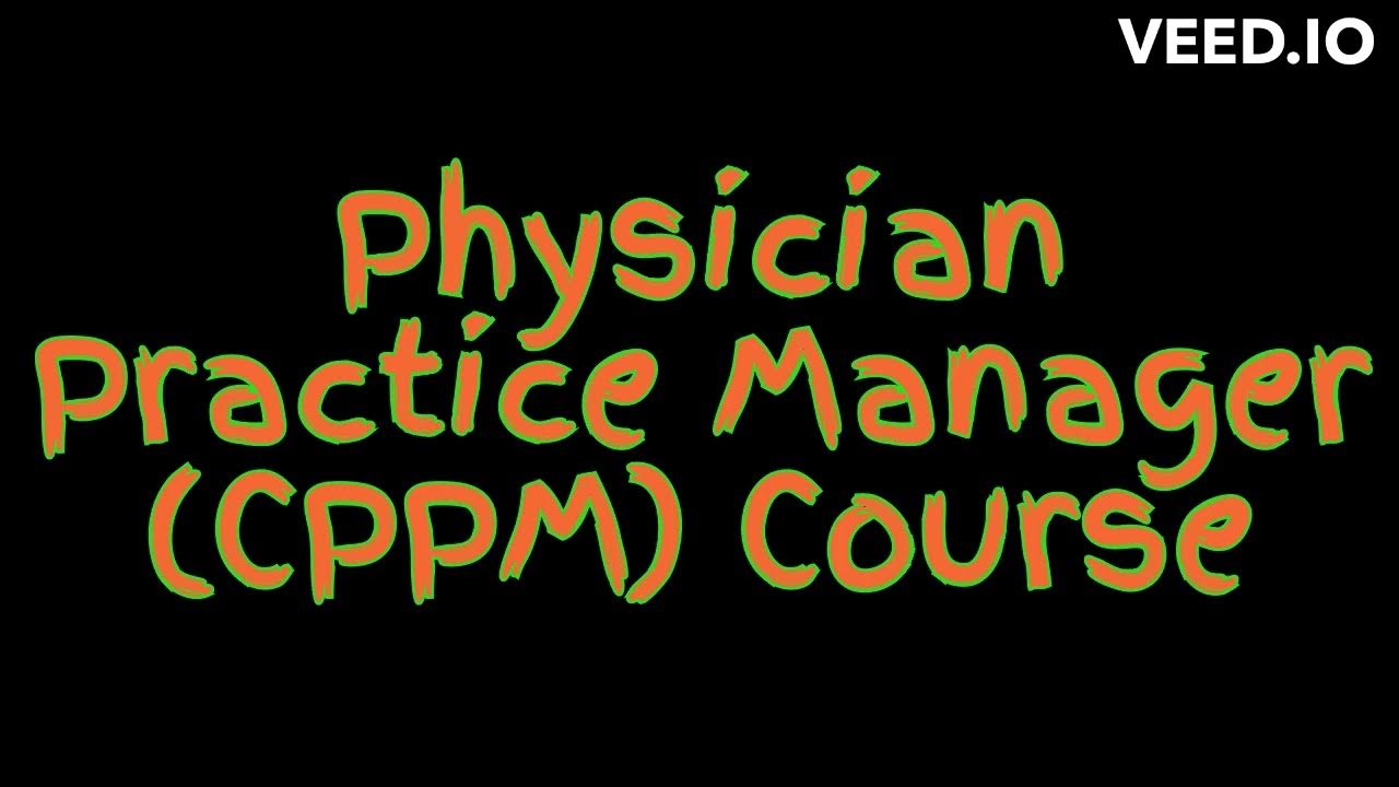 Physician Practice Manager CPPM Course - YouTube