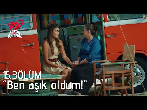 Hayat, Murat'a olan aşkını annesine anlattı... | Aşk Laftan Anlamaz 15. Bölüm