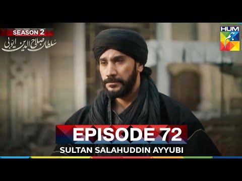 Sultan Salahuddin Ayyubi 𝗦𝗲𝗮𝘀𝗼𝗻 𝟮 Episode 72 - 27th June 2026 - HUM TV