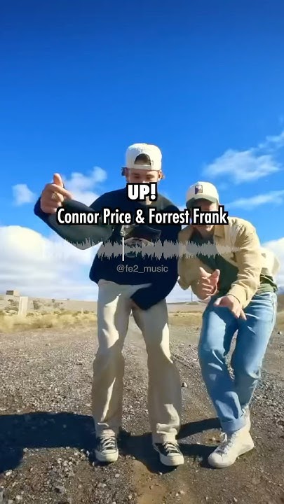 Connor Price & Forrest Frank - UP Sample - YouTube