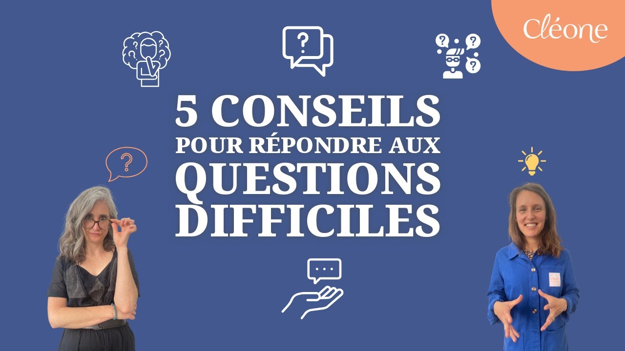 5 conseils pour répondre aux questions difficiles - YouTube