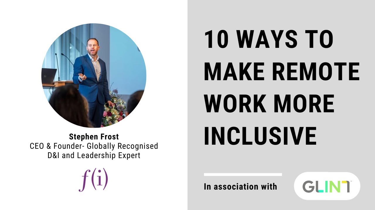 10 Ways to Make Remote Work More Inclusive - YouTube