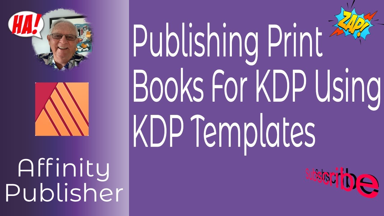 Publishing Print Books With Affinity Publisher KDP Templates YouTube Publishing Print Books With Affinity Publisher KDP Templates YouTube