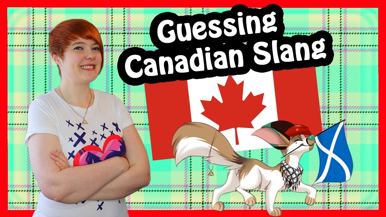 Scottish Lass Guesses Canadian Slang - YouTube