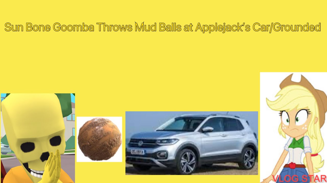 Sun Bone Goomba Throws Mud Balls at Applejack’s Car/Grounded - YouTube