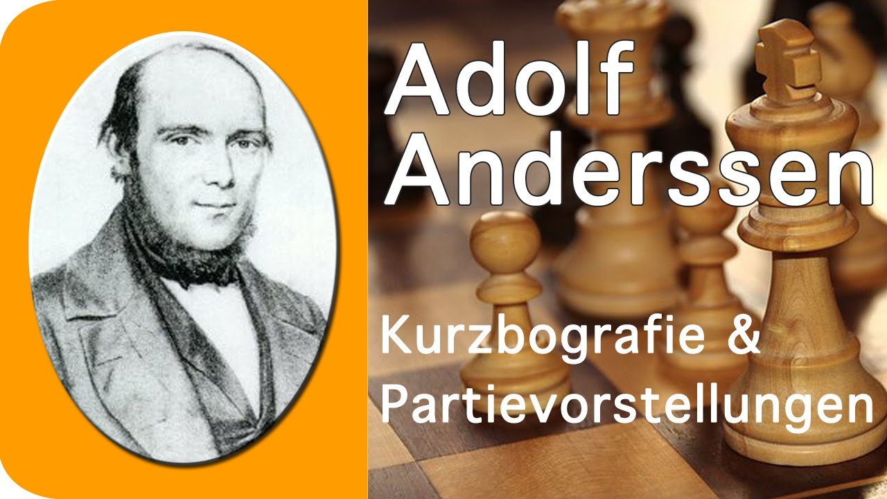 Adolf Anderssen [Schachgeschichte #008] - YouTube