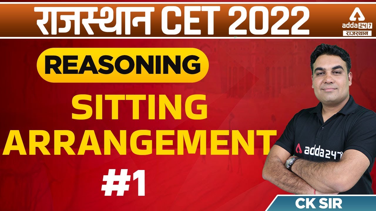 CET Rajasthan 2022 | RSMSSB CET Reasoning Classes | sitting arrangement ...