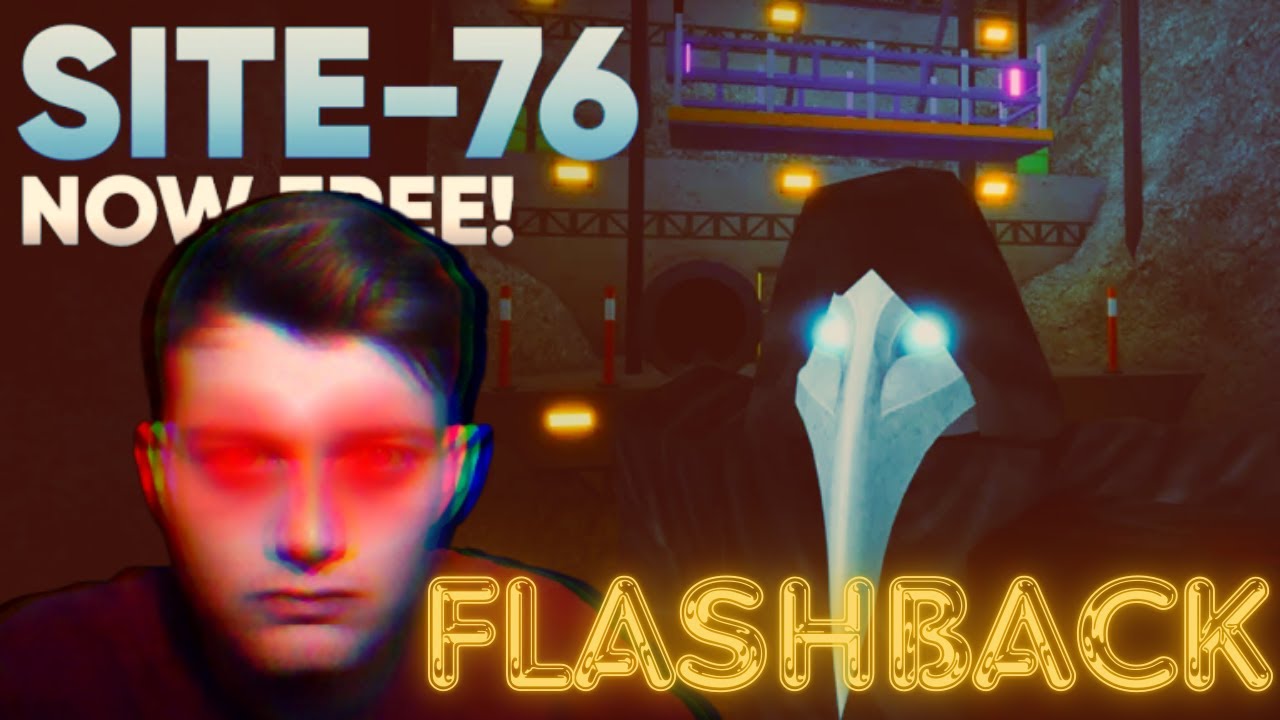 ROBLOX FLASHBACK - SCP Site 76 EP 1 - YouTube