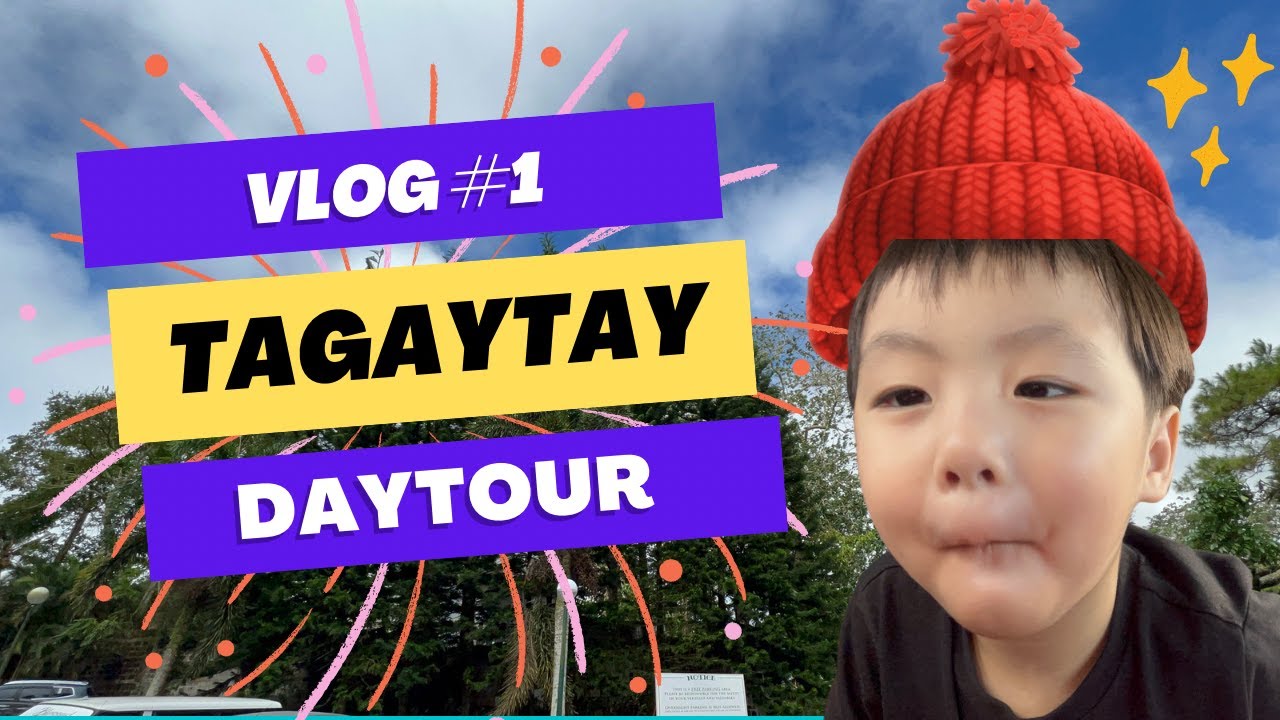 Vlog #1 Tagaytay Family Trip (Daytour Guide 2023) - YouTube