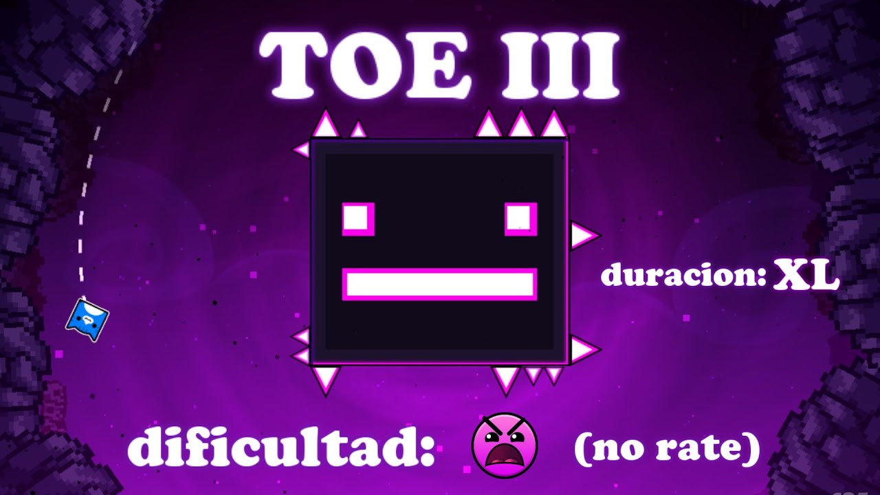 TOE 3 (geometry dash 2.2) - YouTube