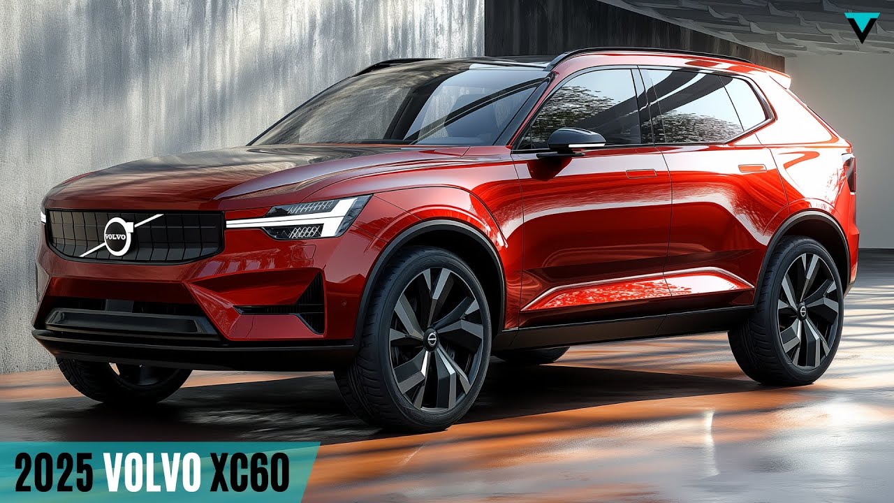 New 2025 Volvo XC60 Unveiled - A little luxury SUV that many people ...