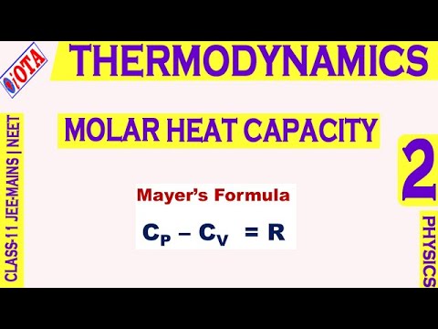 MOLAR HEAT CAPACITY | L-2 | THERMODYNAMICS | HEAT-2 | CLASS-11 ...