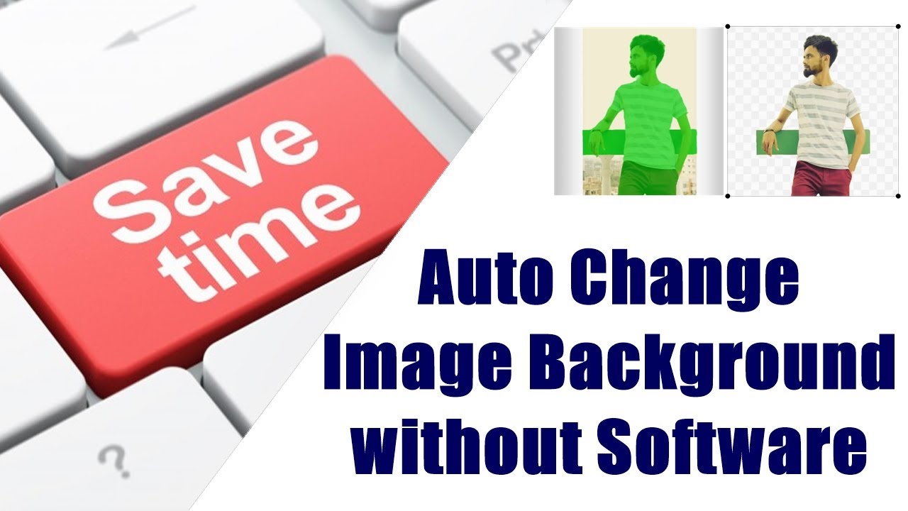 10 Auto Change Image Background without software | Save Your Time ...