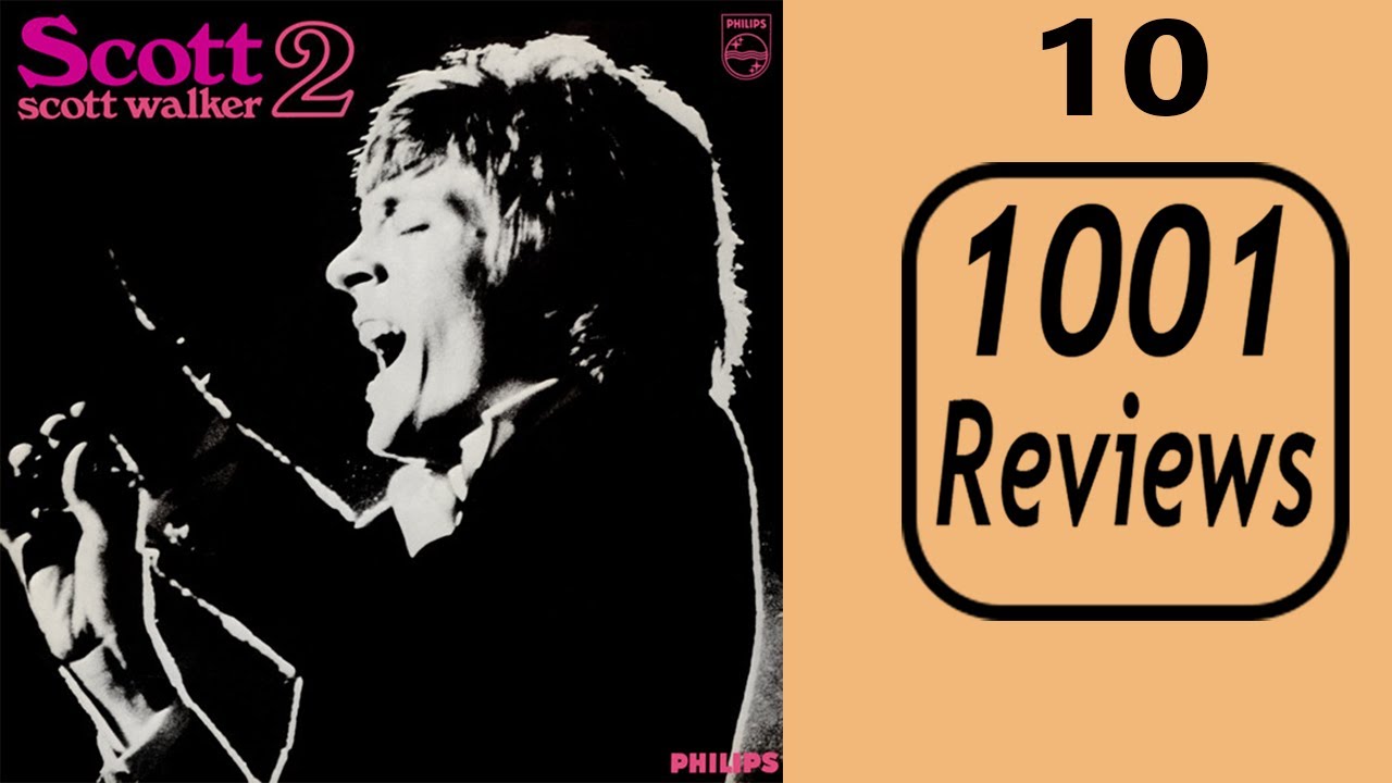 Scott Walker - Scott 2 ALBUM REVIEW | 1001 Reviews - YouTube