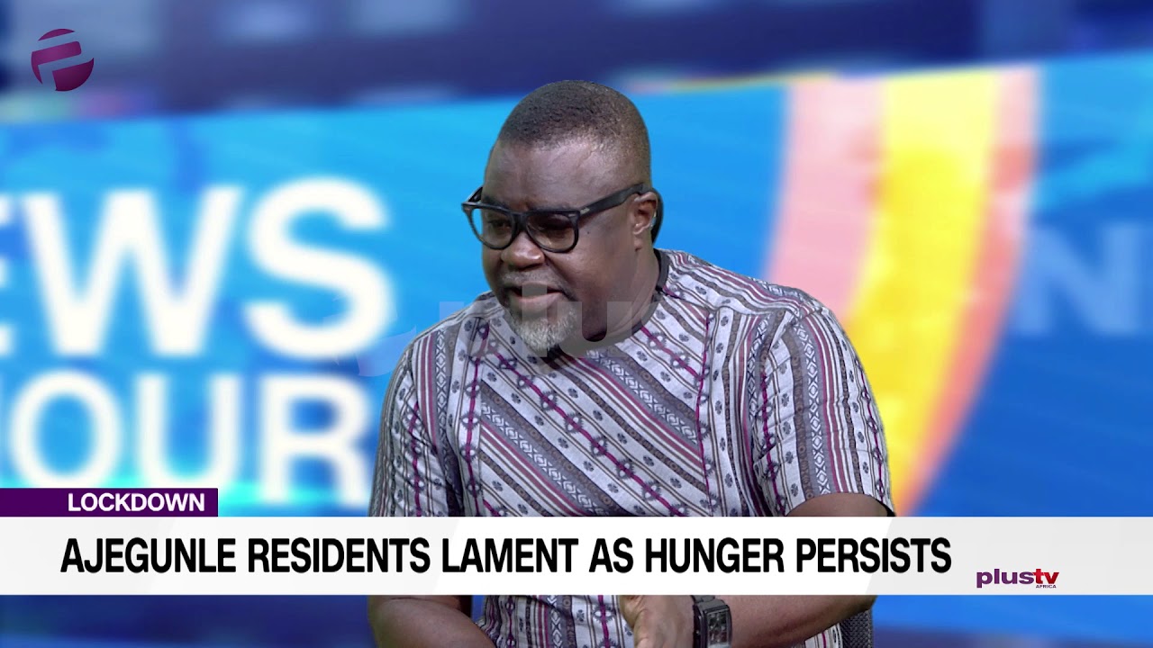 #Lockdown: FG Should Pay Attention To Lower Class Citizens, Give Them ...