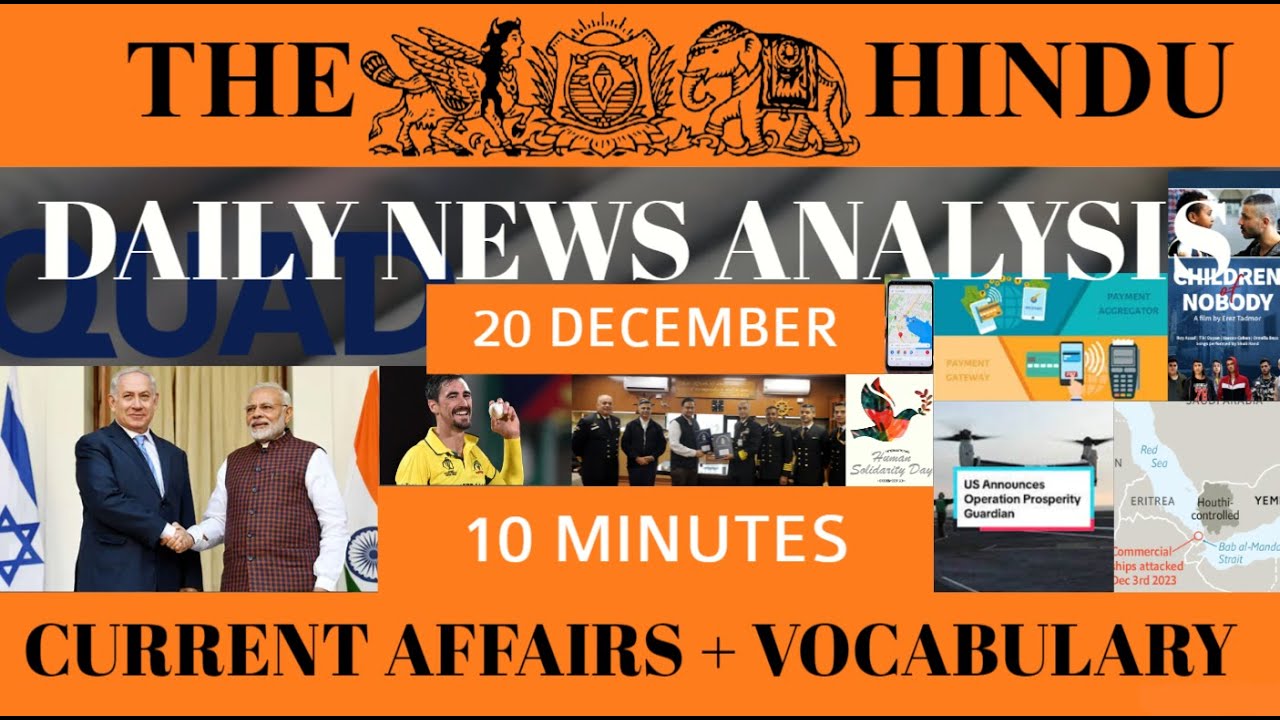 DAILY NEWS ANALYSIS + CURRENT AFFAIRS+ VOCAB II IN 10 MINUTES II FOR 20 ...