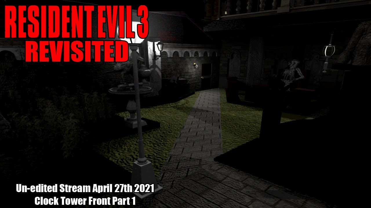 Resident Evil 3 Clocktower Front Unedited Stream Part 1 - YouTube