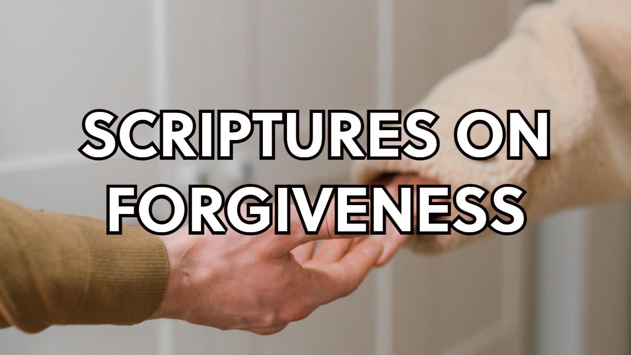 Scriptures on Grace for Forgiveness | Meditative Bible Verses for ...