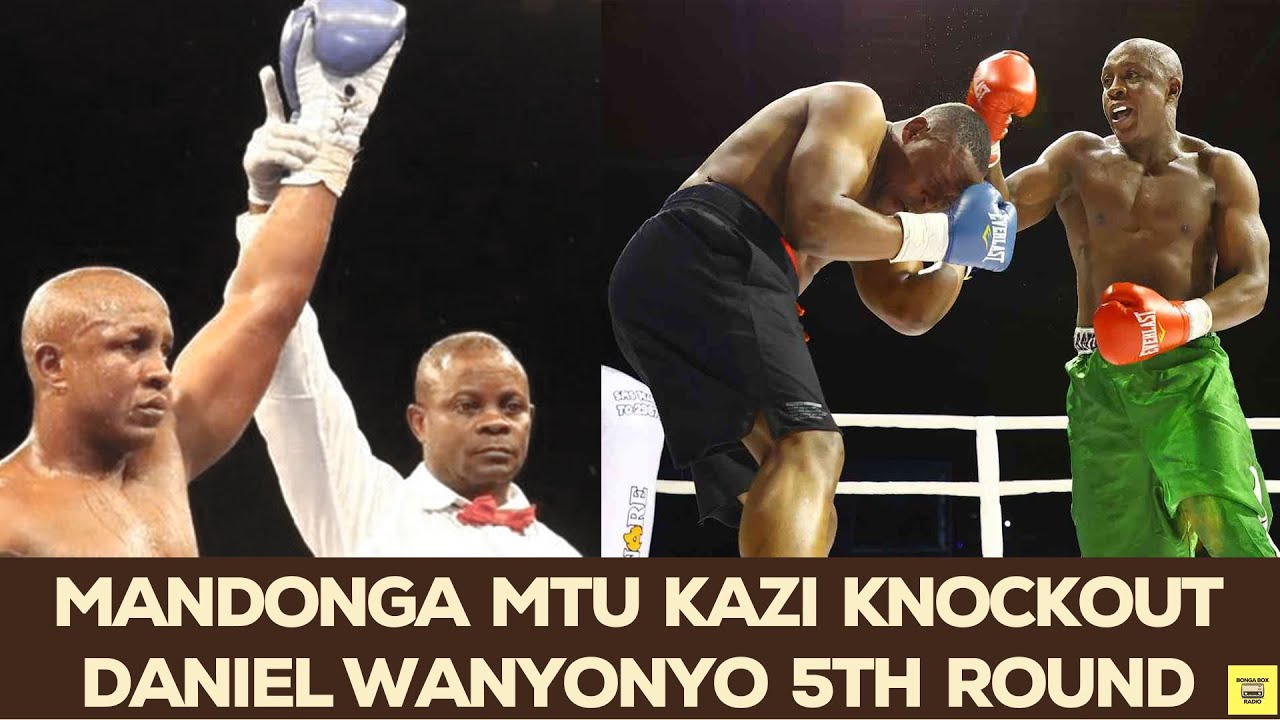 MANDONGA MTU KAZI VS DANIEL WANYONYI FIGHT FULL HIGHLIGHTS NAIROBI [BONGA BOX RADIO] - YouTube