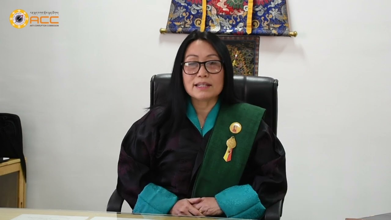 Anti-Corruption Commission of Bhutan – If you care, You will dare!