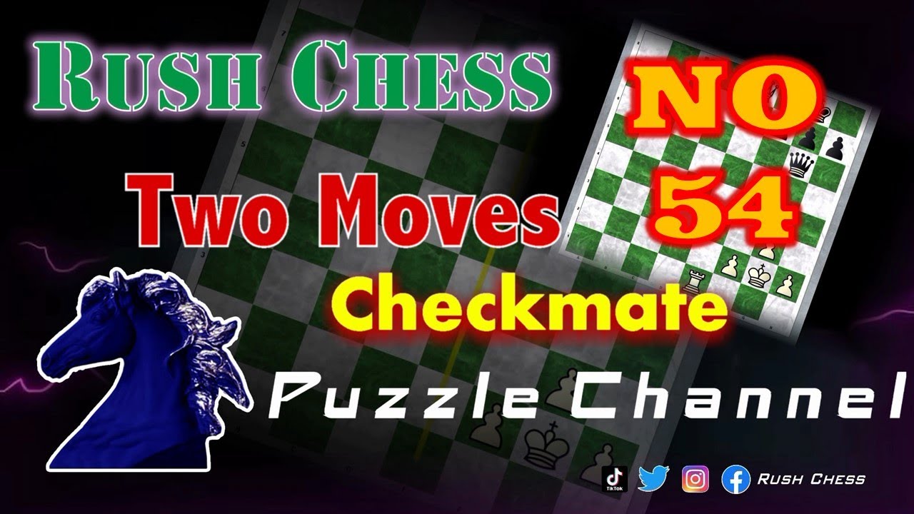 Puzzle no 54 (Simple Level) @Rush chess - YouTube