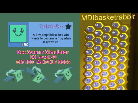 Bee Swarm Simulator 50 LEVEL 20 GIFTED TADPOLE BEES - YouTube