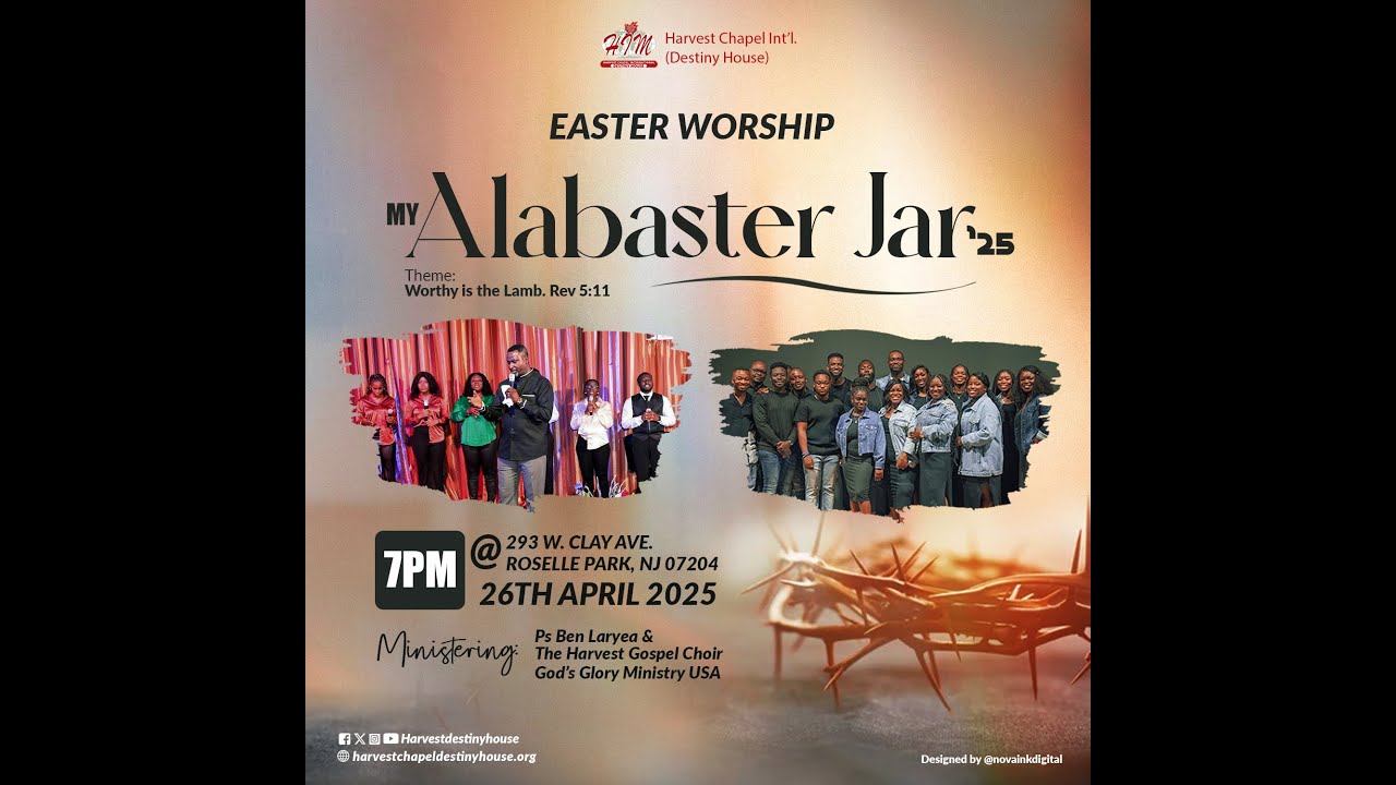 MY ALABASTER JAR || WORTHY IS THE LAMB|| rev 5: 1 || 04.26.2025 - YouTube