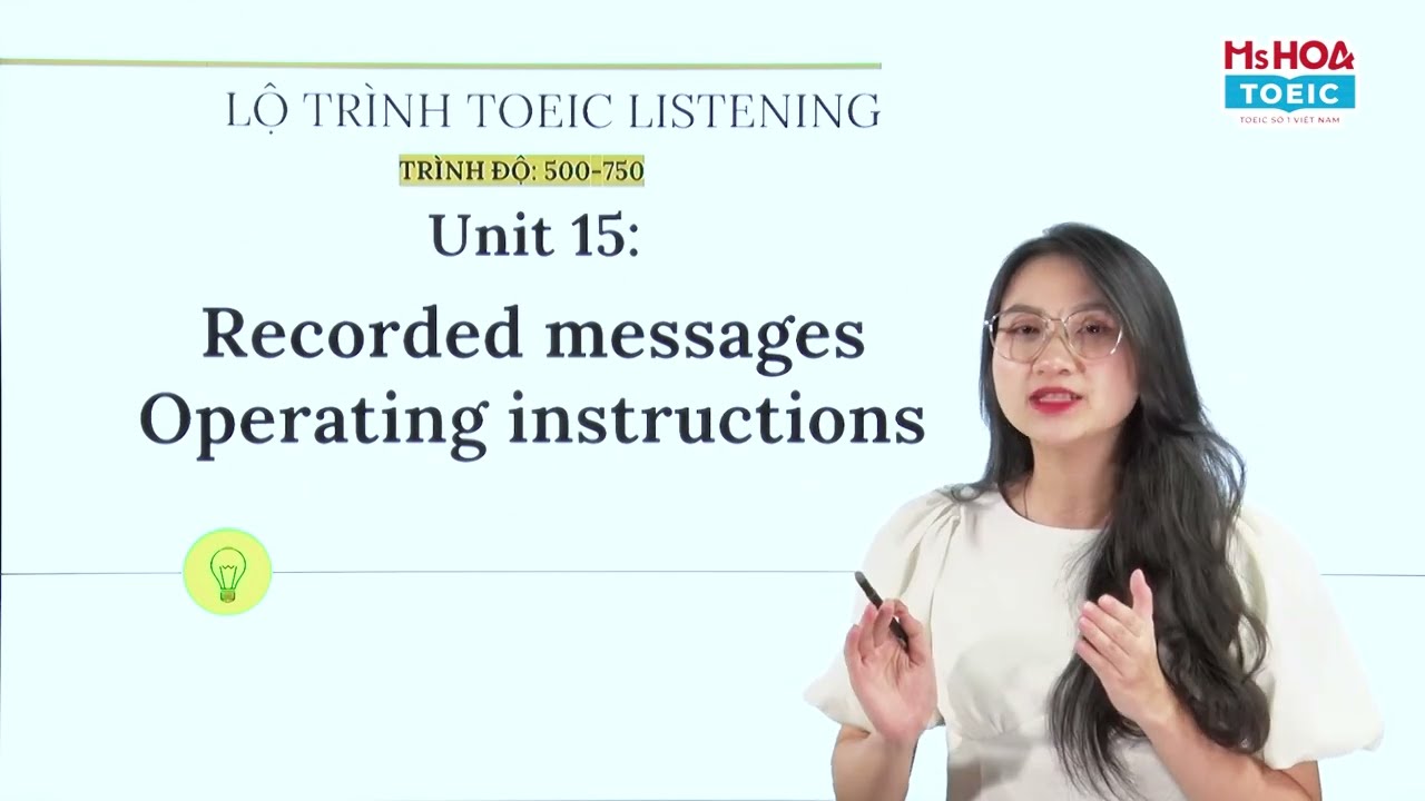Lộ Trình TOEIC Listening Mục Tiêu 500-750+: Unit 15| Ms Hoa TOEIC - YouTube