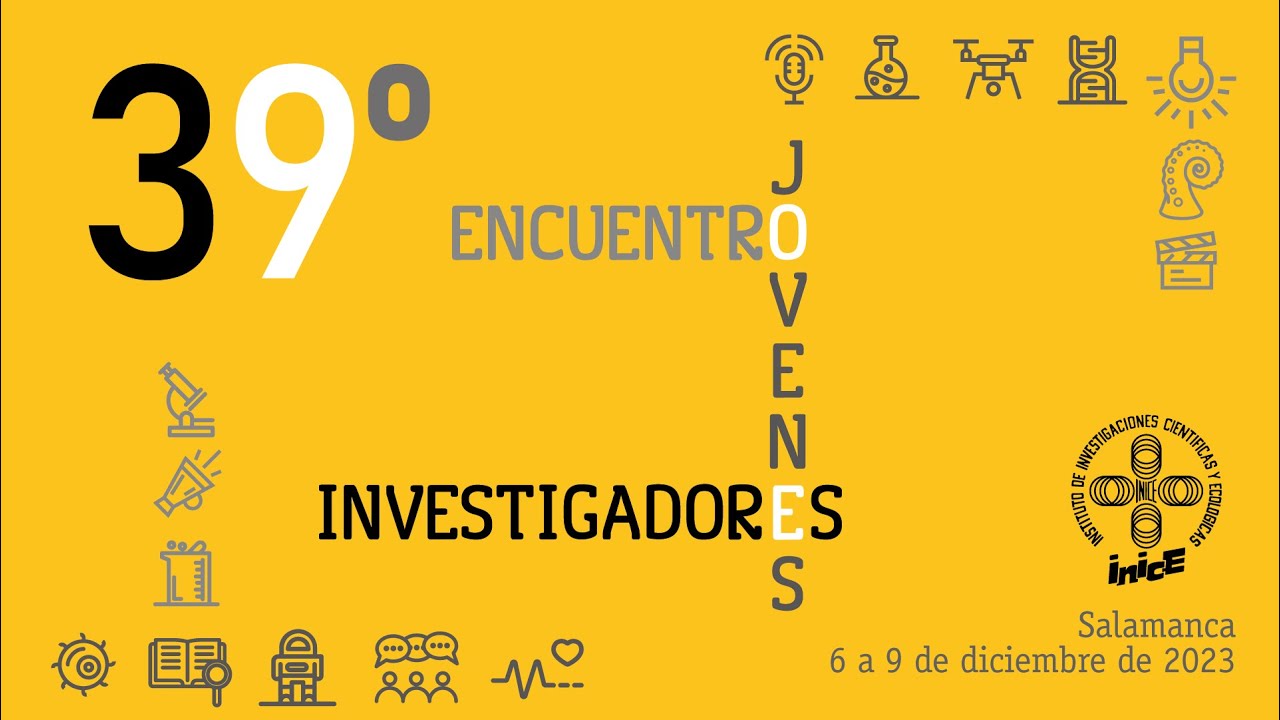 Cuarta sesión de ponencias - 39º Encuentro de Jóvenes Investigadores ...
