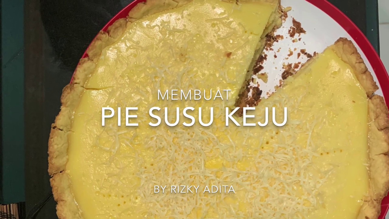 CARA MUDAH BUAT PIE SUSU KEJU / dirumah aja buat camilan - YouTube