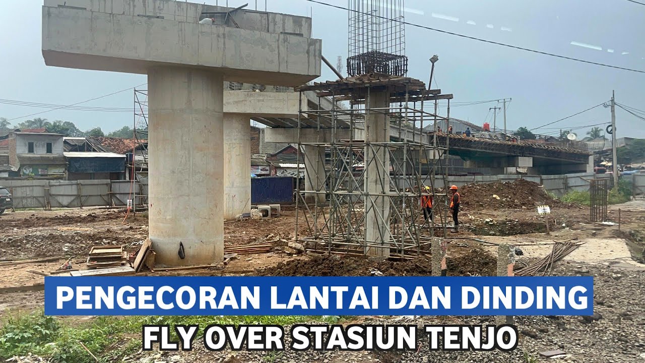 Update Pembangunan Fly Over Stasiun Tenjo (10 November 2024) - YouTube