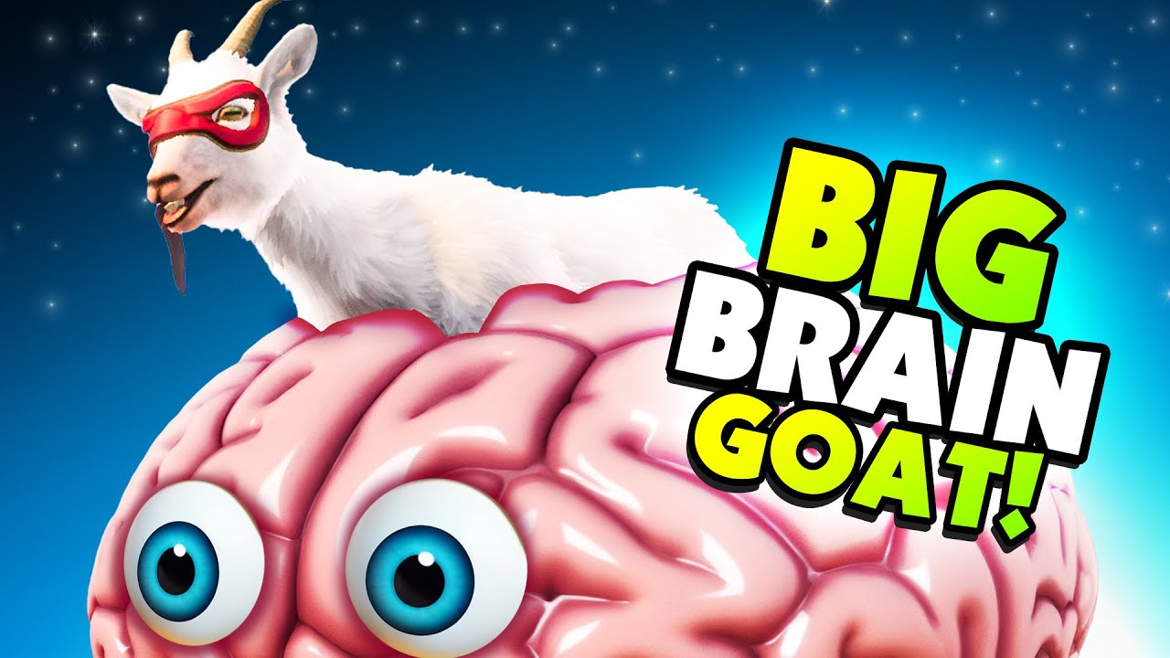 Super Goat Uses BIG BRAIN To Take Over The WORLD - Goat Simulator 3 ...
