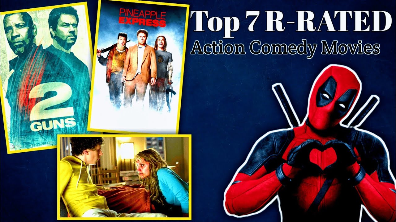 Top 7 R-rated Action Comedy Movies You Should Not Miss - YouTube