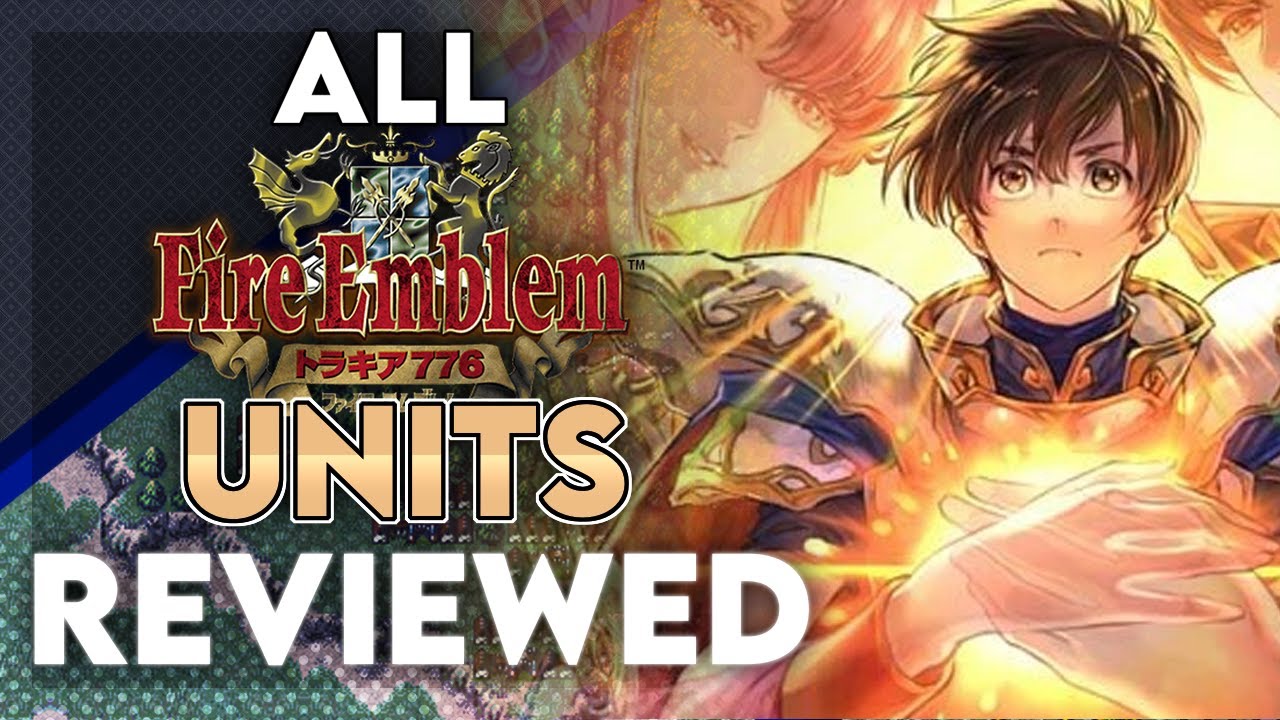 Analyzing FE5 Units for 3 Hours! - YouTube