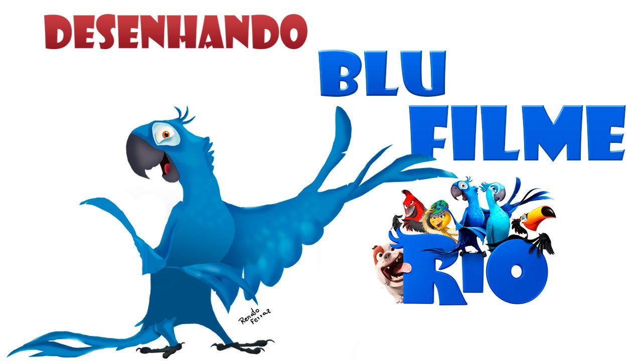 Desenhando o Blu (FILME RIO) - YouTube