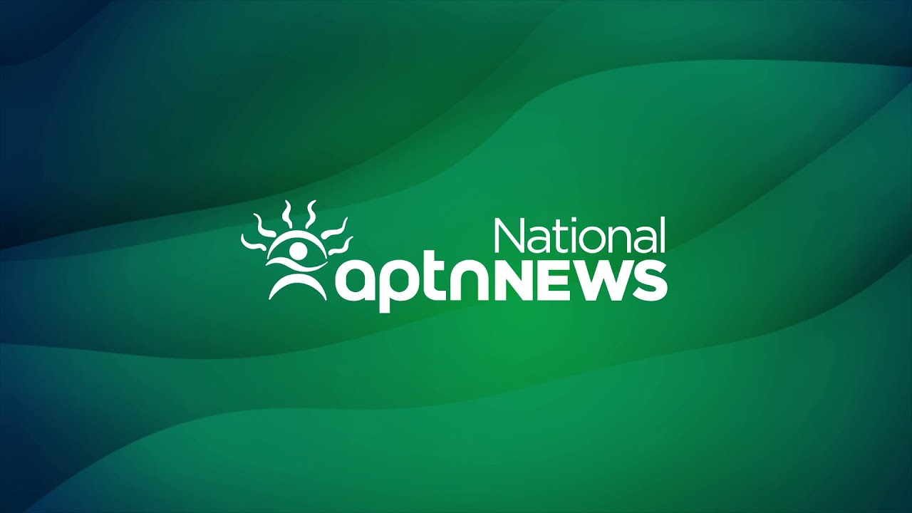 APTN National News: June 27, 2024 - YouTube