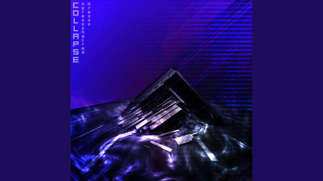 COLLAPSE - YouTube