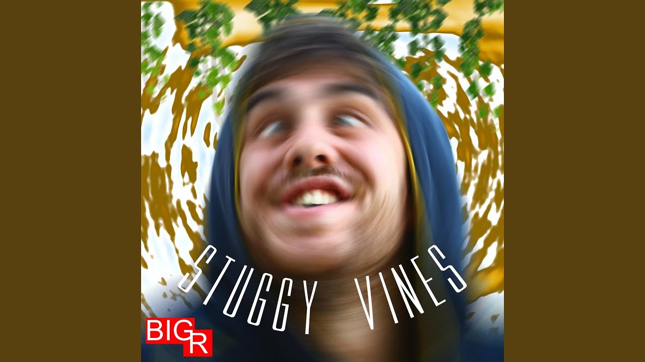 Stuggy Vines - YouTube