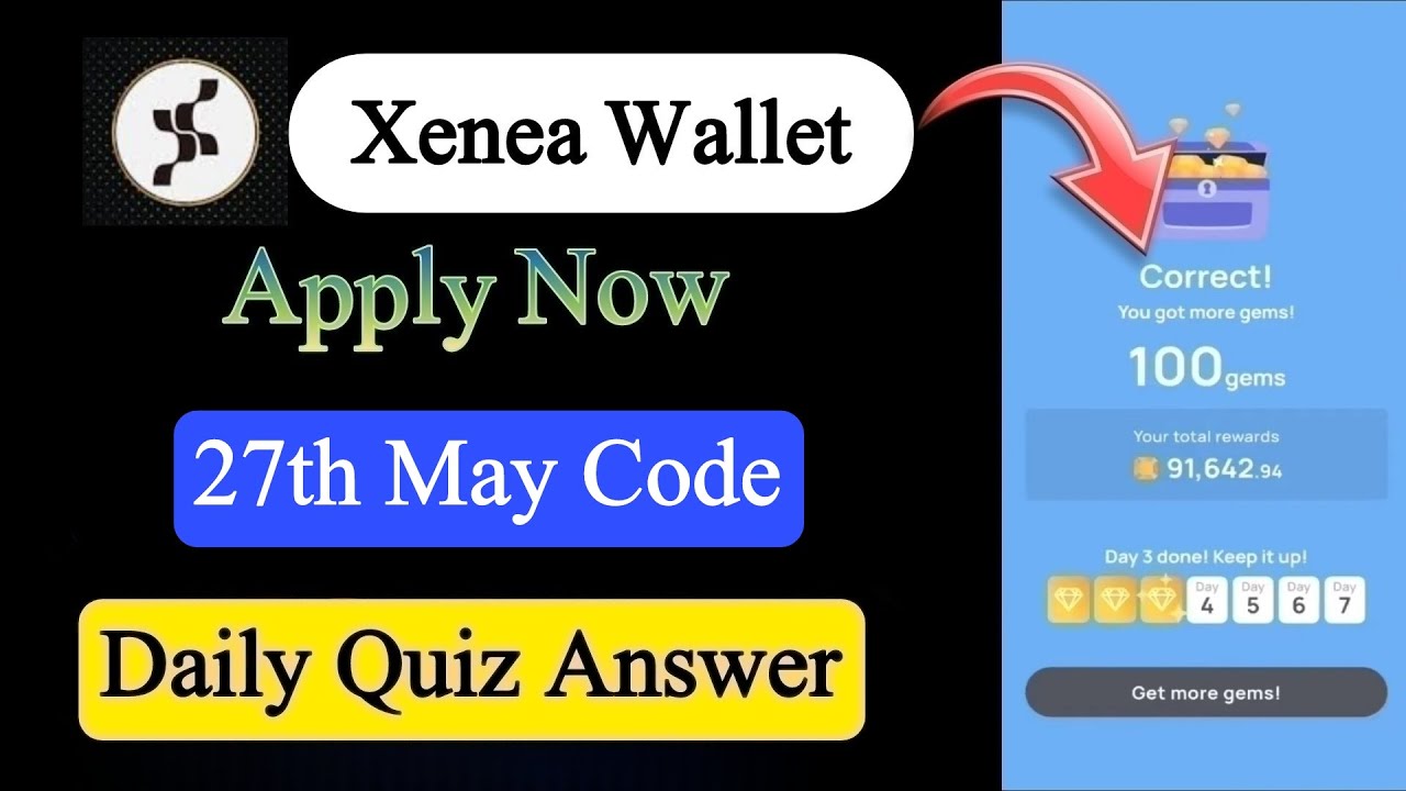 Xenea Wallet Daily Quiz Today | Xenea Wallet Daily Quiz 27 May | Xenea ...