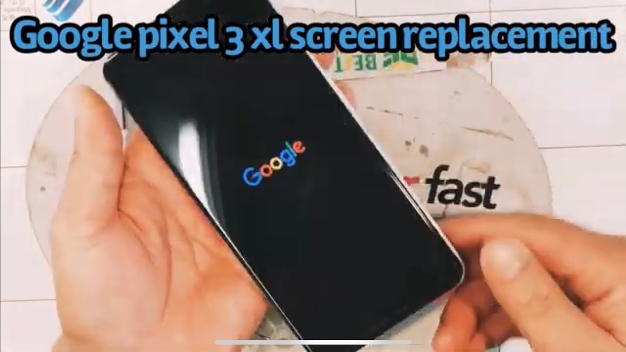 Google pixel 3 xl screen replacement #googlepixel3xllcdscreenfix # ...