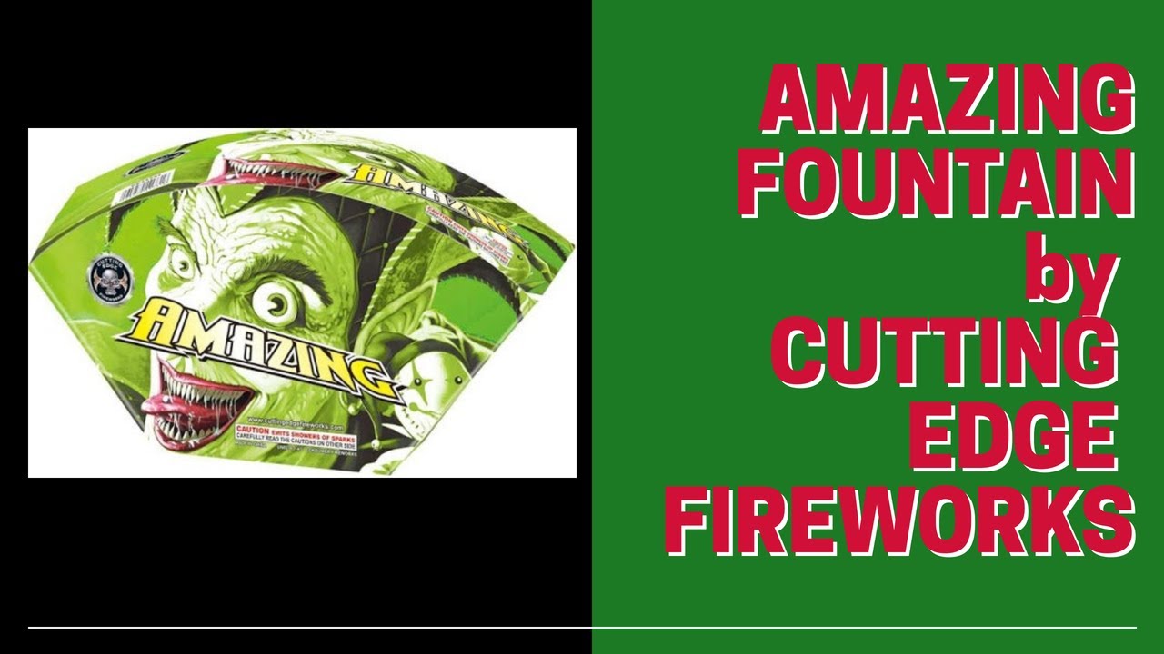 Amazing Fountain - Cutting Edge Fireworks - YouTube