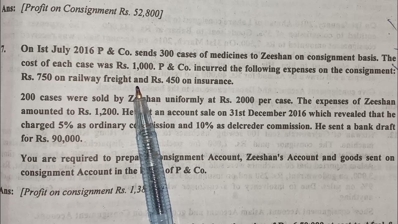 Consignment Account.Chapter#3 problem#6,7 .Principle of Accounting by ...