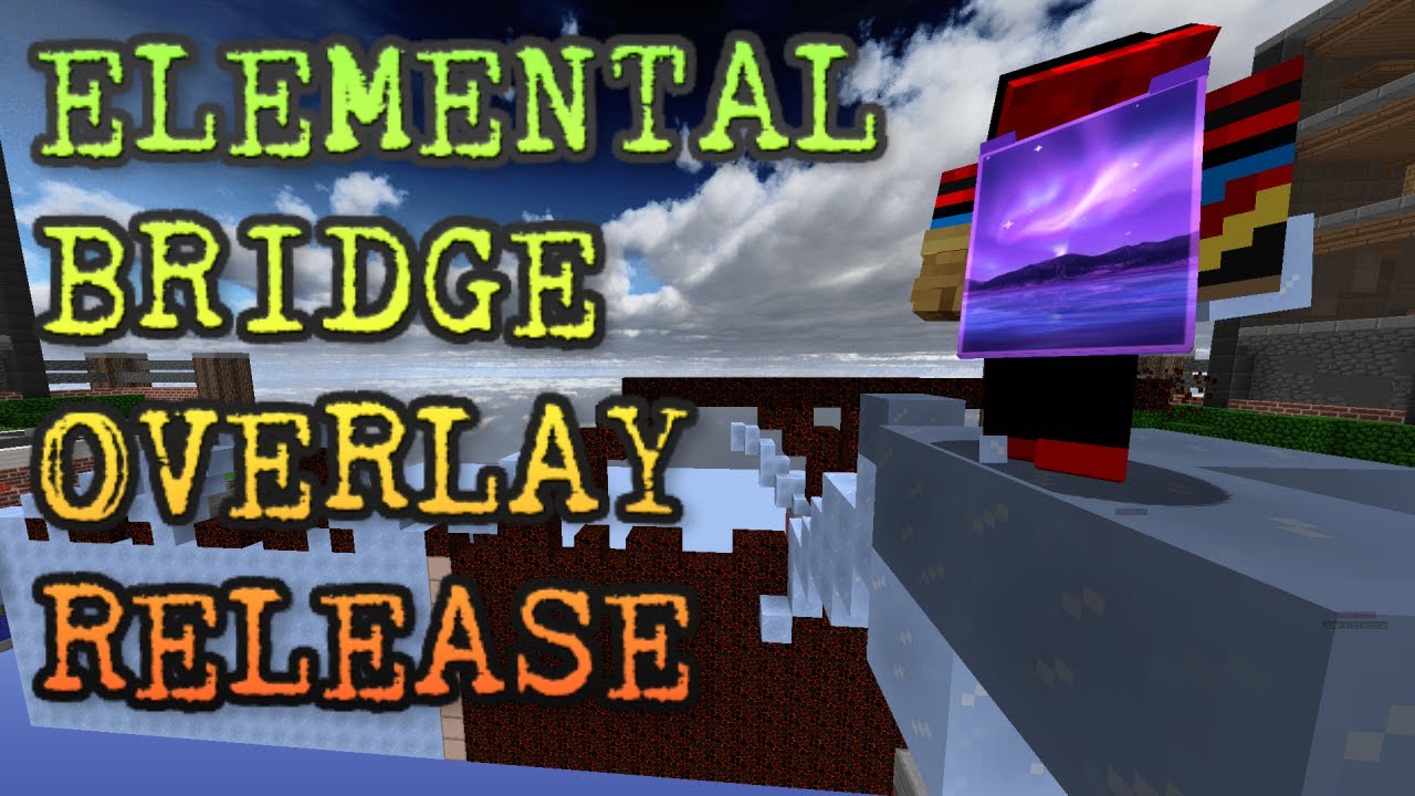 Hypixel Bridge Overlay Release: Elemental (Top-Layer Overlay Pack ...