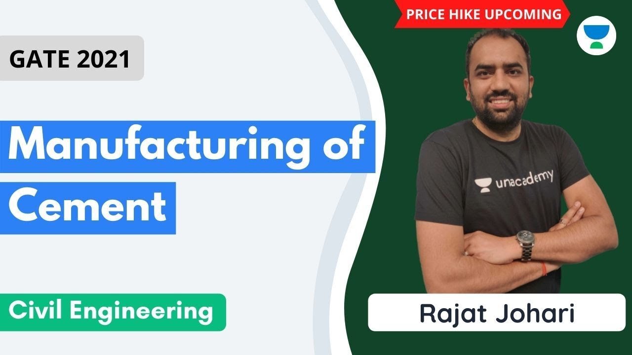 Manufacturing of Cement | Civil | GATE 2021 | ESE 2021 | Rajat Johari ...