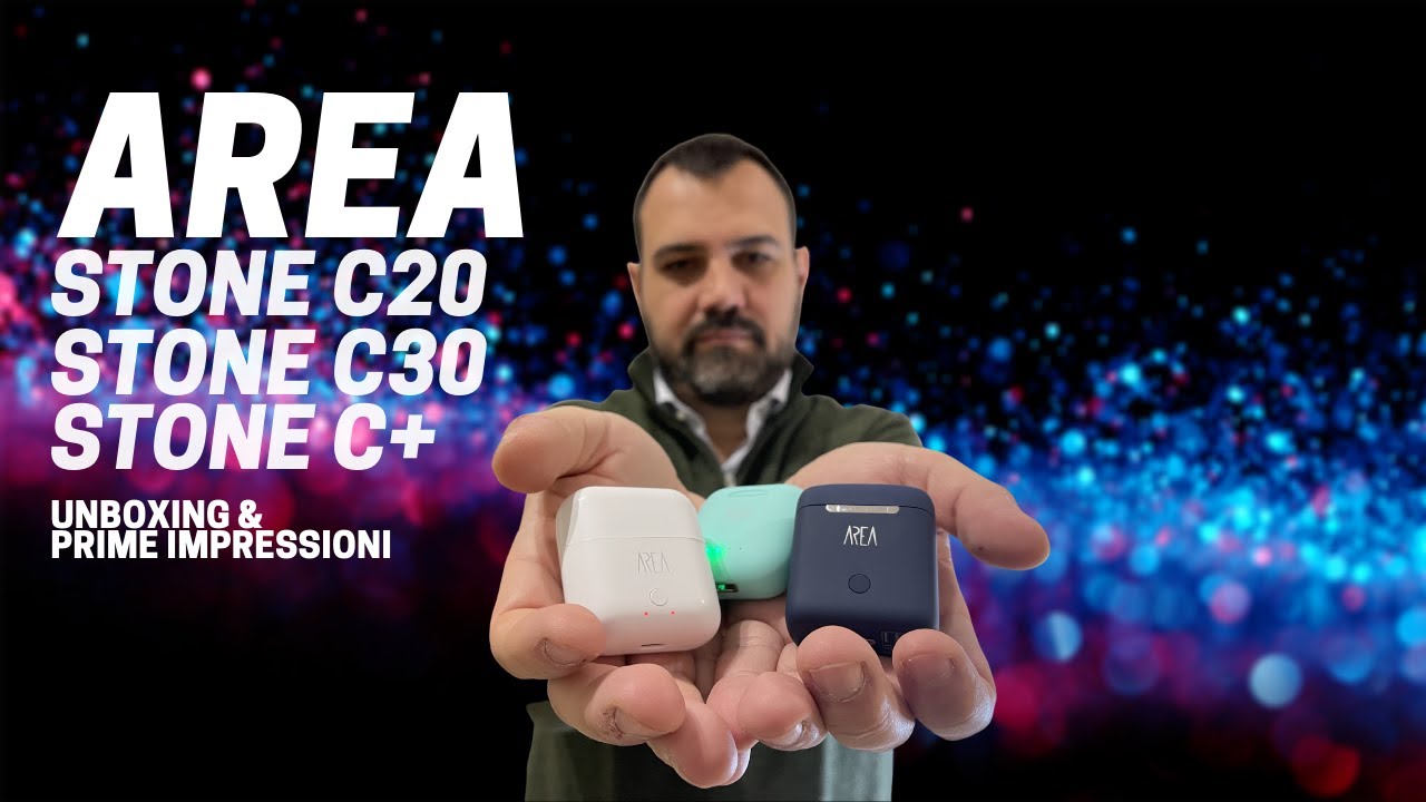 AREA STONE C20, C30, C+: Unboxing e prime impressioni - YouTube