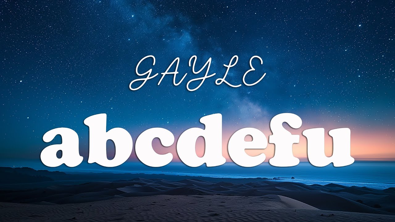 GAYLE - abcdefu (Lyrics) - YouTube